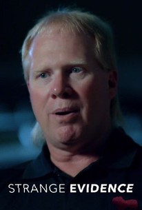 Strange Evidence: Season 5, Episode 20 - Rotten Tomatoes