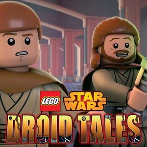 Lego Star Wars: Droid Tales - Rotten Tomatoes