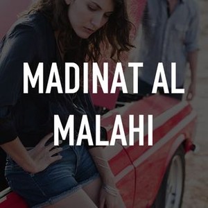 Madinat Al Malahi - Rotten Tomatoes