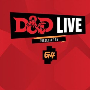 Dungeons & Dragons Live Presented by G4 - Rotten Tomatoes