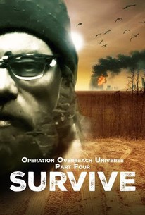 Operation Overreach Universe Part 4: Survive | Rotten Tomatoes