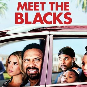 Meet the Blacks - Rotten Tomatoes