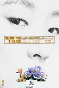 Smoking Tigers | Rotten Tomatoes