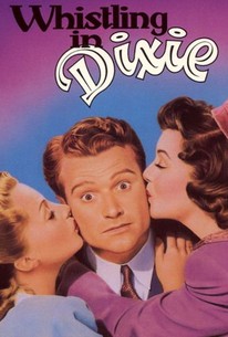Whistling in Dixie (1942) - Rotten Tomatoes