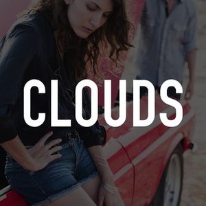 Clouds - Rotten Tomatoes