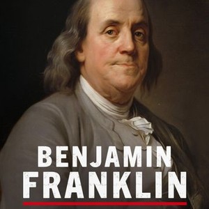Benjamin Franklin - Rotten Tomatoes