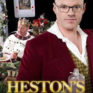 Heston's Feasts - Rotten Tomatoes
