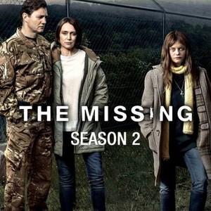 The Missing: Season 2, Episode 1 - Rotten Tomatoes