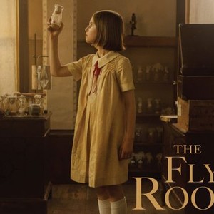 The Fly Room - Rotten Tomatoes