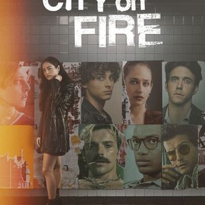 City on Fire - Rotten Tomatoes