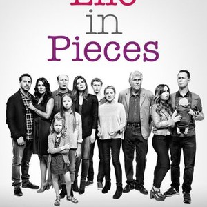 Life in Pieces - Rotten Tomatoes
