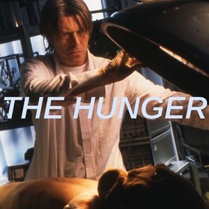 The Hunger - Rotten Tomatoes