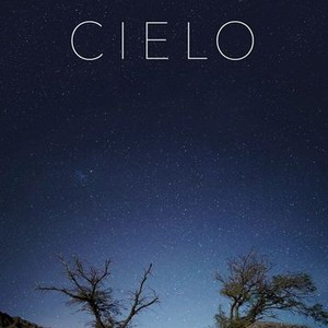 Cielo - Rotten Tomatoes