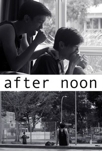 After Noon (2020) | Rotten Tomatoes