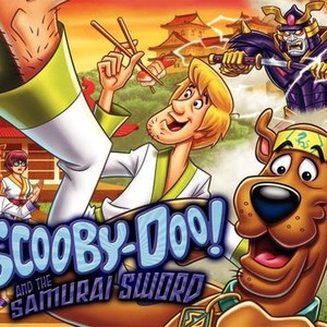 Scooby-Doo! and the Samurai Sword - Rotten Tomatoes