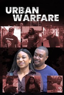 Urban Warfare | Rotten Tomatoes