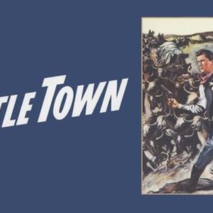 Cattle Town - Rotten Tomatoes