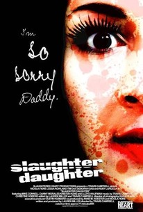 Slaughter Daughter | Rotten Tomatoes