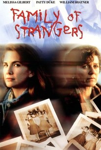 A Family of Strangers | Rotten Tomatoes