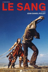Le sang | Rotten Tomatoes