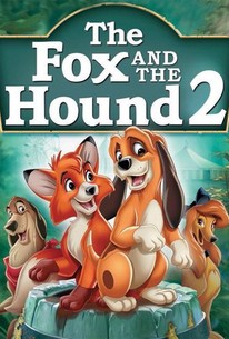 The Fox and the Hound 2 | Rotten Tomatoes