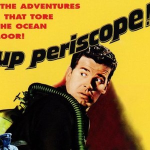 Up Periscope - Rotten Tomatoes