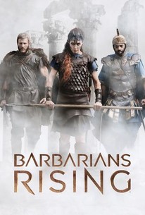 Barbarians Rising | Rotten Tomatoes