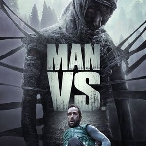 Man Vs. - Rotten Tomatoes