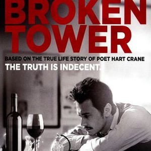 The Broken Tower - Rotten Tomatoes