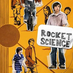 Rocket Science - Rotten Tomatoes