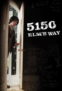 5150 Elm's Way | Rotten Tomatoes