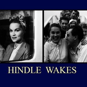 Hindle Wakes - Rotten Tomatoes
