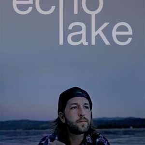 Echo Lake - Rotten Tomatoes