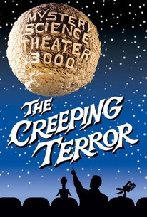 The Creeping Terror - Rotten Tomatoes