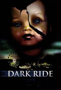 Dark Ride | Rotten Tomatoes