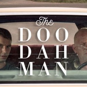 The Doo Dah Man - Rotten Tomatoes