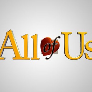 All of Us - Rotten Tomatoes