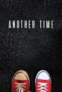 Another Time (2020) | Rotten Tomatoes