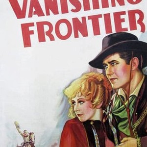 The Vanishing Frontier - Rotten Tomatoes