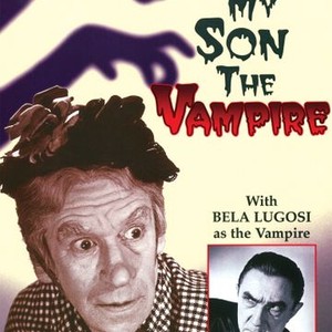My Son, the Vampire - Rotten Tomatoes