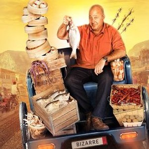 Bizarre Foods - Rotten Tomatoes