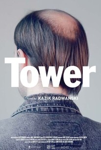 Tower (2012) | Rotten Tomatoes
