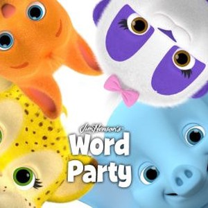 Word Party: Season 2, Episode 11 - Rotten Tomatoes
