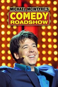 Michael McIntyre's Comedy Roadshow | Rotten Tomatoes