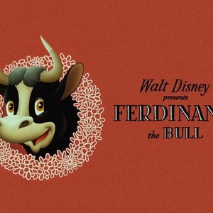 Ferdinand the Bull - Rotten Tomatoes