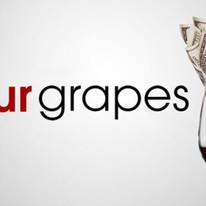 Sour Grapes - Rotten Tomatoes
