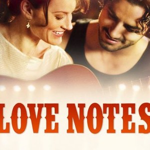 Love Notes - Rotten Tomatoes