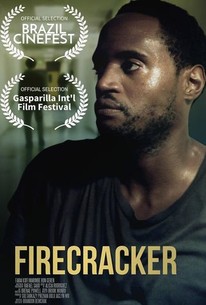 Firecracker - Movie Reviews - Rotten Tomatoes