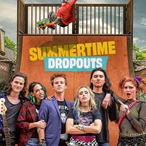 Summertime Dropouts - Rotten Tomatoes