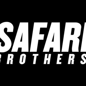 Safari Brothers - Rotten Tomatoes